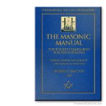 Masonic Studies, Works and Researches. Albert Mackey, Albert Pike, Robert Macoy, William Preston ...