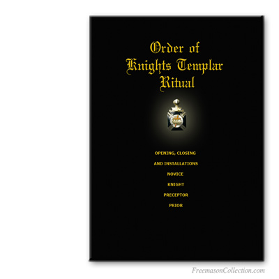 Order of the Knights Templar Ritual. Ritual Masónico. Francmasón Colección