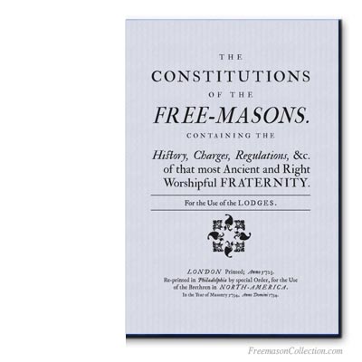 The Constitutions of the Free-Masons by James Anderson. Edition of 1723 ...